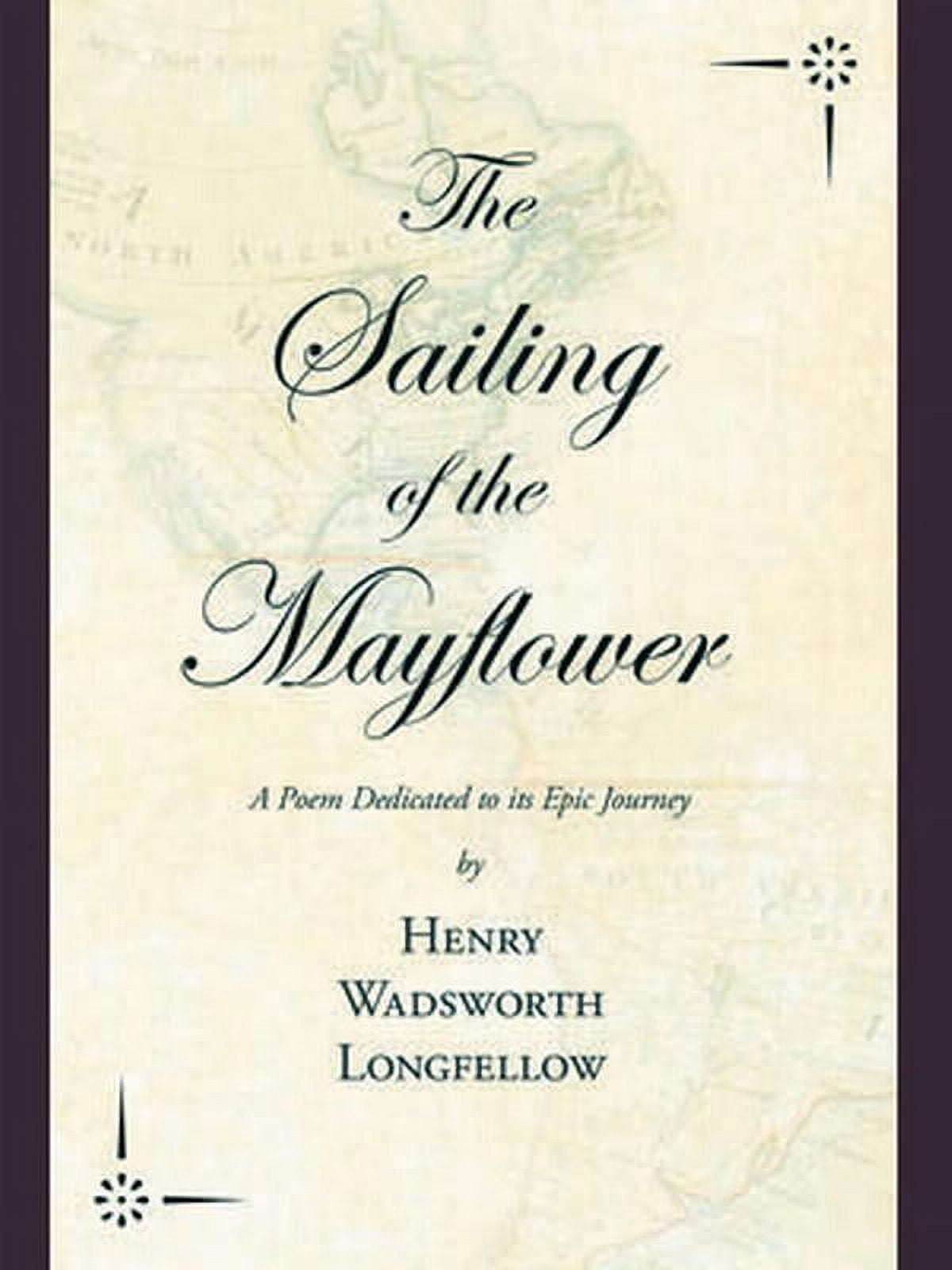 The Sailing of the Mayflower - A Poem Dedicated to its Epic Journey ...