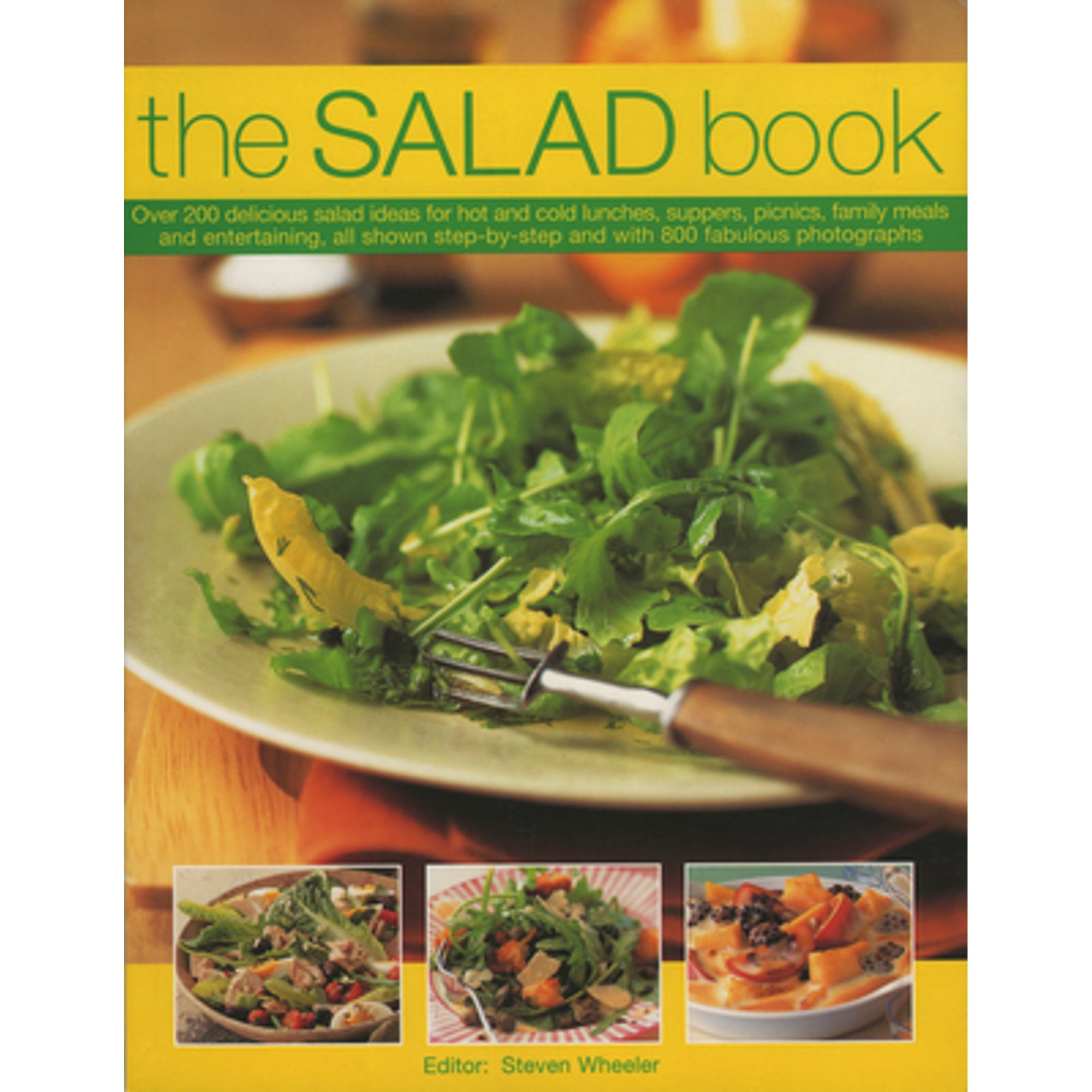 Pre-Owned The Salad Book : Over 200 Delicious Salad Ideas for Hot and ...