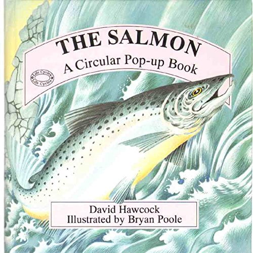 Pre-Owned The Salmon: A Circular Pop-Up Book (Life Cycles) Hardcover ...