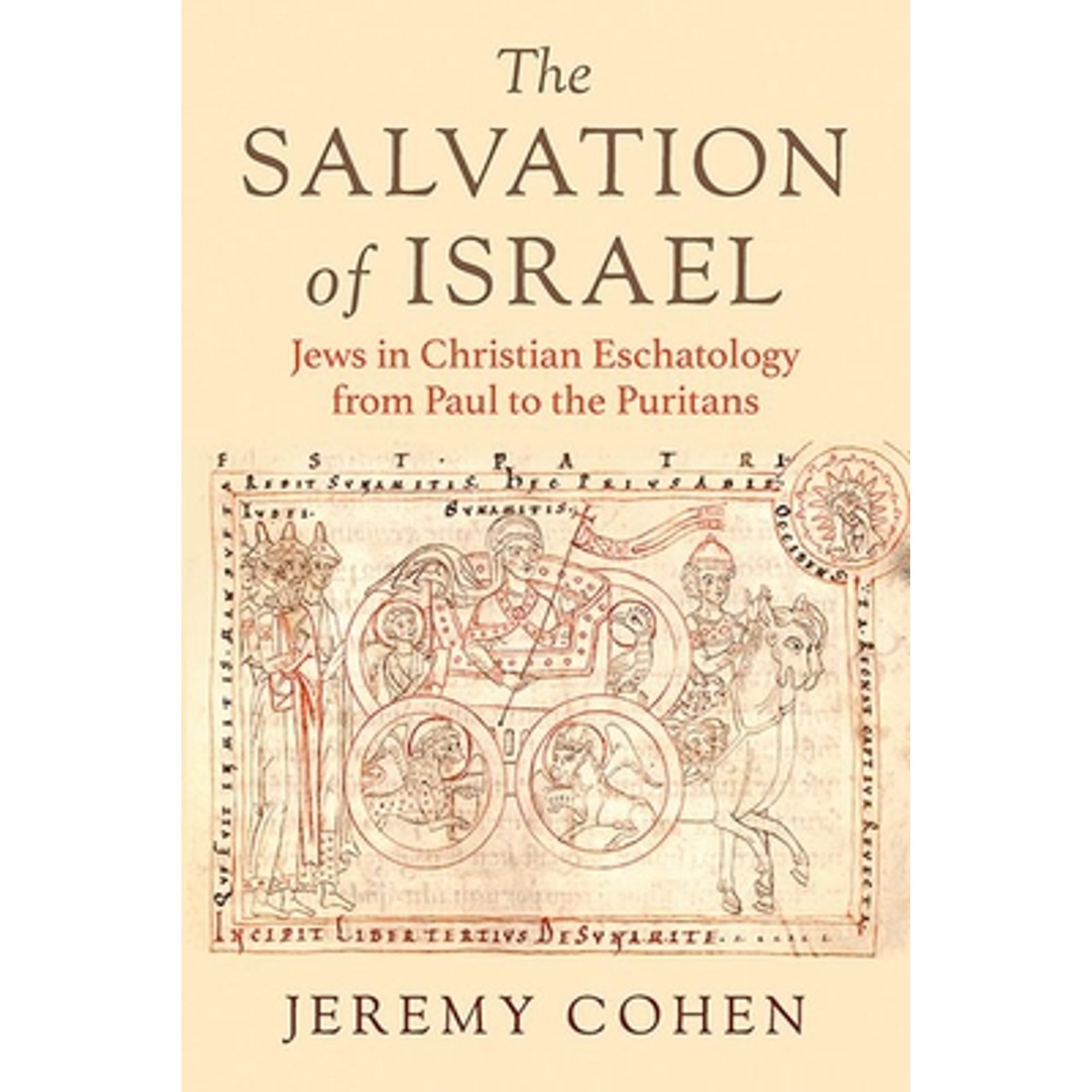 Pre-Owned The Salvation of Israel: Jews in Christian Eschatology from ...