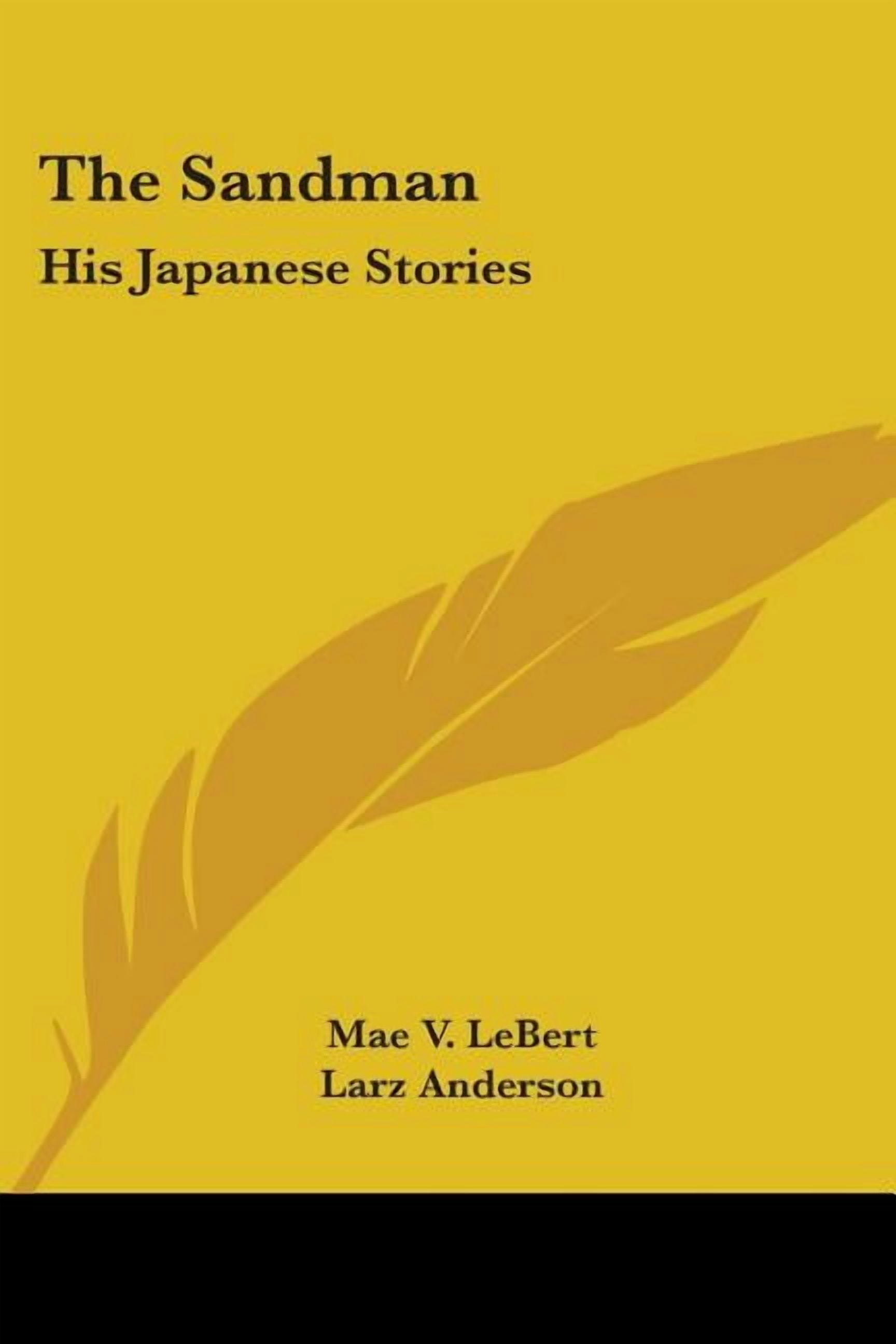 The Sandman : His Japanese Stories (Paperback) - Walmart Business Supplies