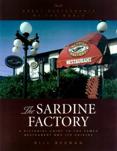 Pre-Owned The Sardine Factory: An Insider's Look at the Famed ...