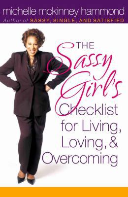 Pre-Owned The Sassy Girl's Checklist for Living, Loving, & Overcoming ...