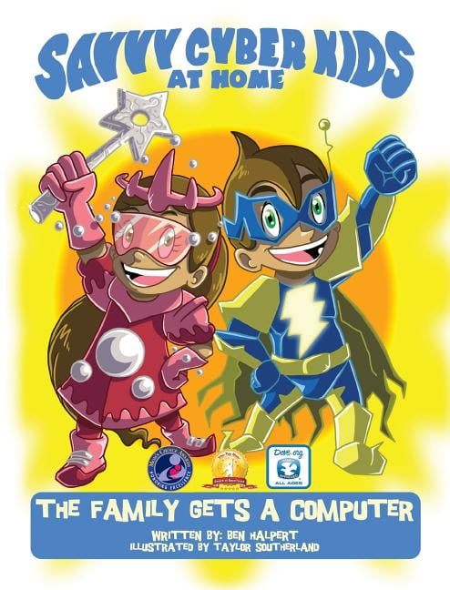 The Savvy Cyber Kids at Home (Hardcover) - Walmart.com