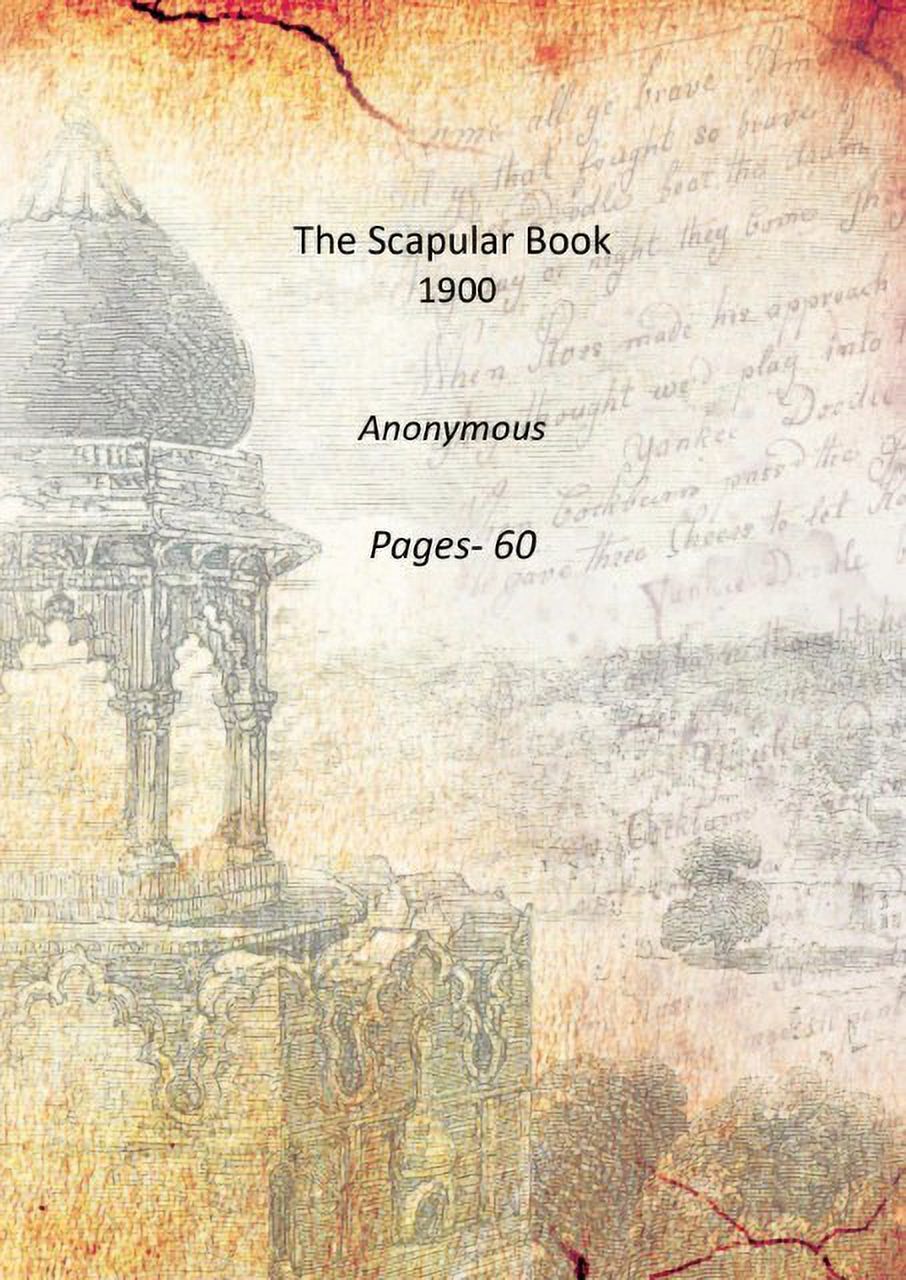 The Scapular Book 1900 [Hardcover] - Walmart.com