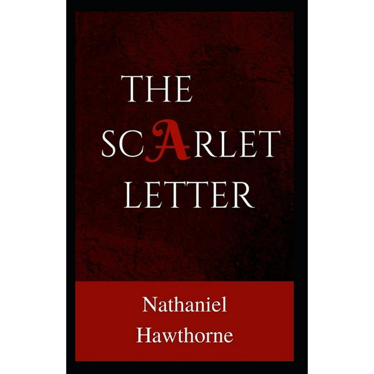 Nathaniel Hawthorne The Scarlet Letter