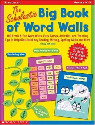 Pre-Owned Scholastic Big Book of Word Walls: 100 Fresh & Fun Word Walls ...