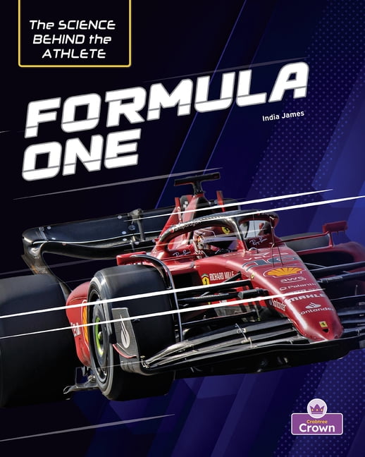 The Science Behind the Athlete: Formula One (Hardcover) - Walmart.com