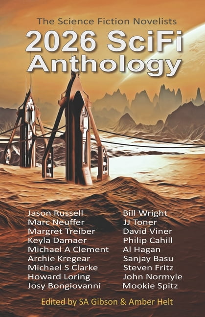 The Science Fiction Novelists Scifi Anth 2026 SciFi Anthology: The ...