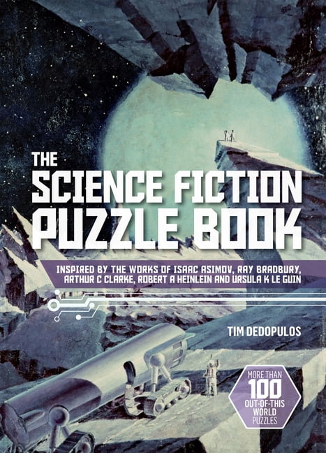 The Science Fiction Puzzle Book: Inspired by the Works of Isaac Asimov ...