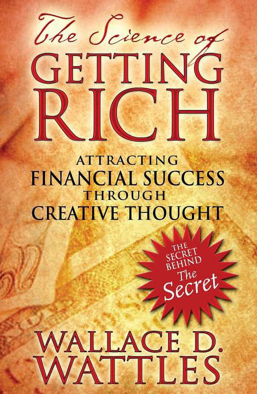 The Science of Getting Rich : Attracting Financial Success through ...