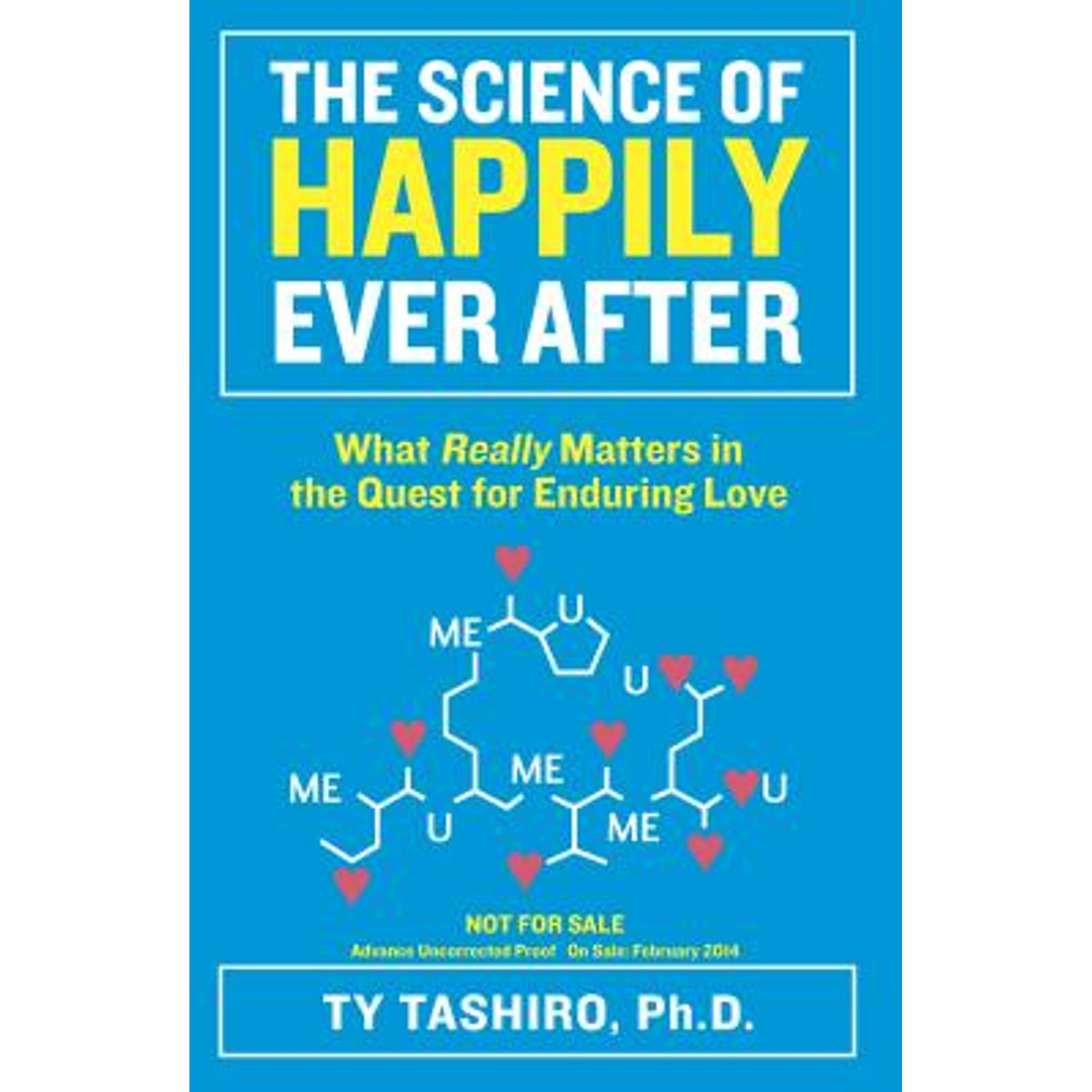 Pre-Owned The Science of Happily Ever After: What Really Matters in the ...