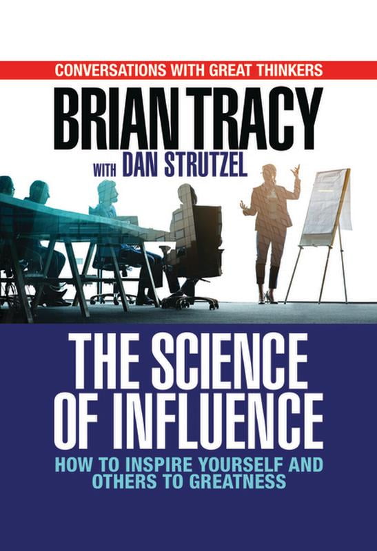 The Science of Influence (Paperback) - Walmart.com