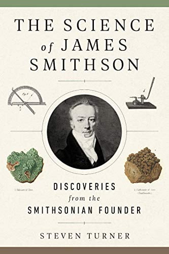 Pre-Owned The Science of James Smithson : Discoveries from the ...