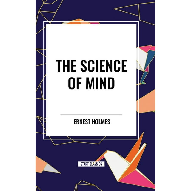 The Science of Mind, (Hardcover) - Walmart.com