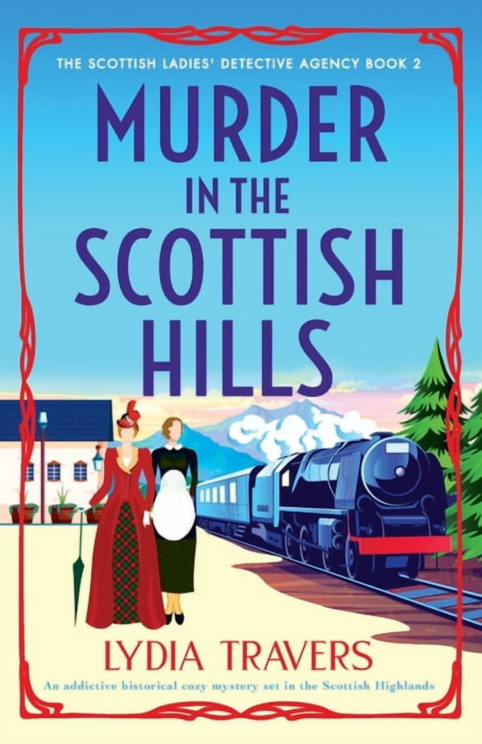 The Scottish Ladies' Detective Agency: Murder in the Scottish Hills: An ...