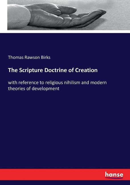 The Scripture Doctrine of Creation (Paperback) - Walmart.com