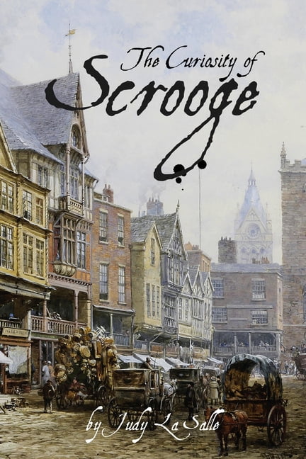 The Scrooge Years: The Curiosity of Scrooge (Paperback) - Walmart.com