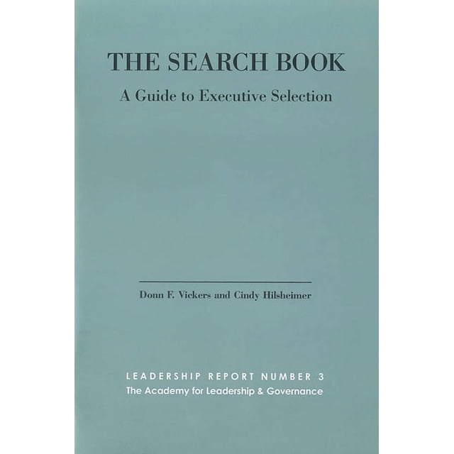 The Search Book : A Guide to Executive Selection (Paperback) - Walmart ...