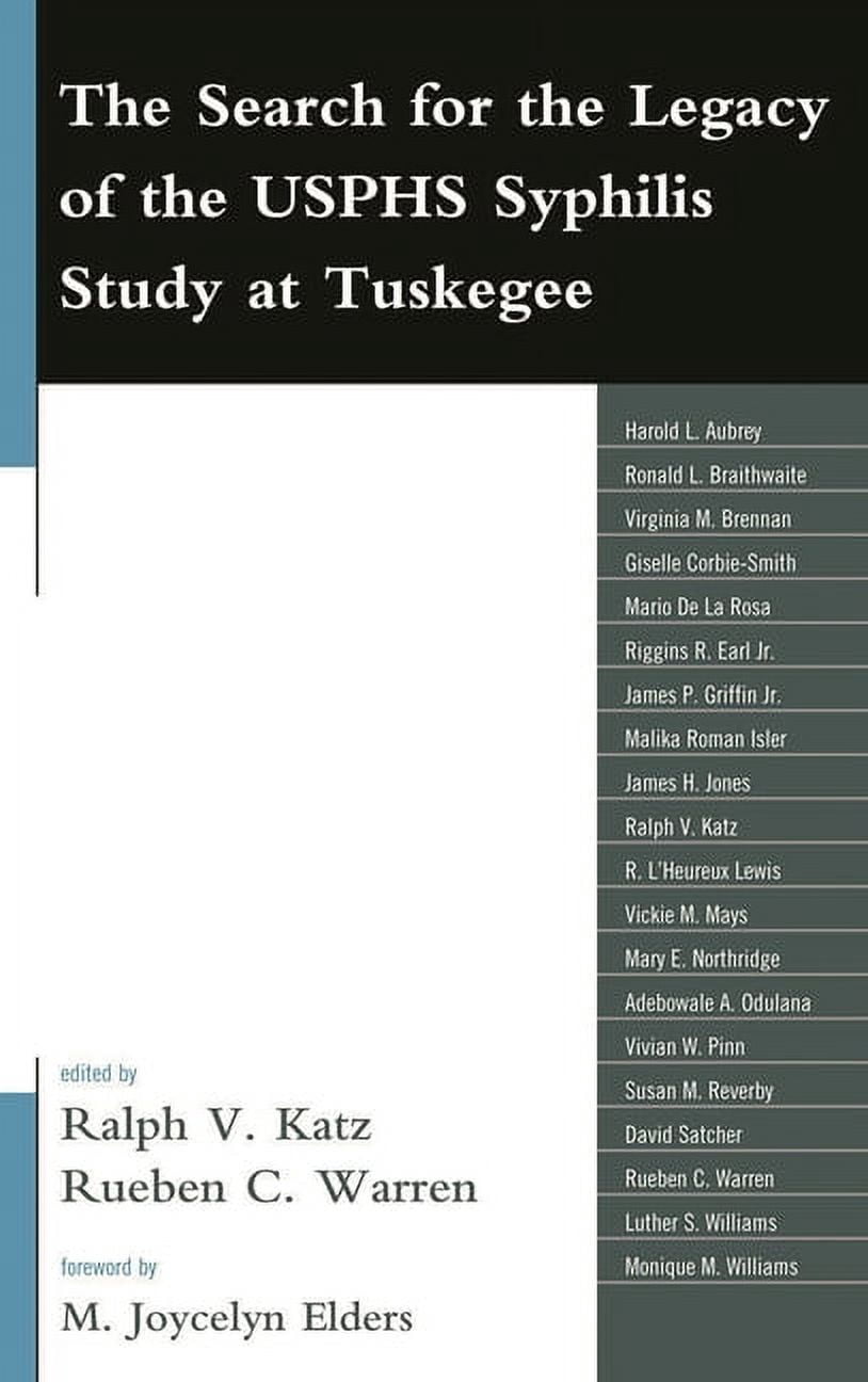 The Search for the Legacy of the Usphs Syphilis Study at Tuskegee ...