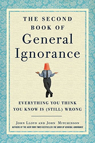 Pre-Owned The Second Book of General Ignorance: Everything You Think ...