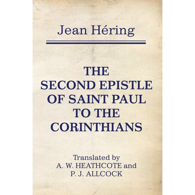 The Second Epistle of Saint Paul to the Corinthians (Paperback ...