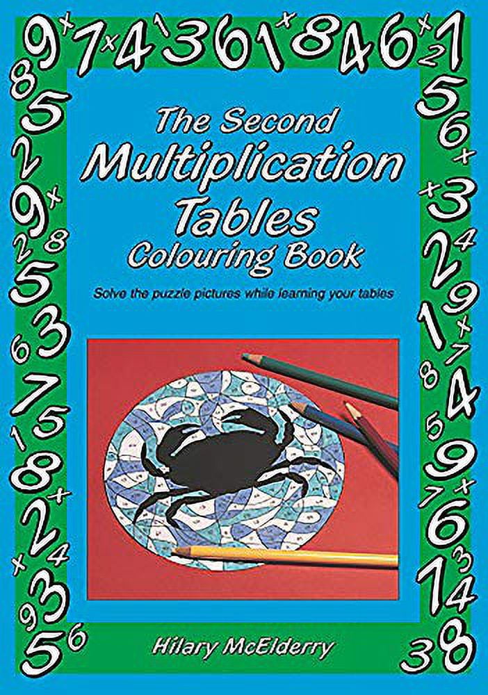 Pre-Owned The Second Multiplication Tables Colouring Book: Solve the ...