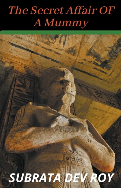 The Secret Affair of a Mummy, (Paperback) - Walmart Business Supplies