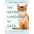 The Secret Language of Cats (Hardcover) - Walmart.com