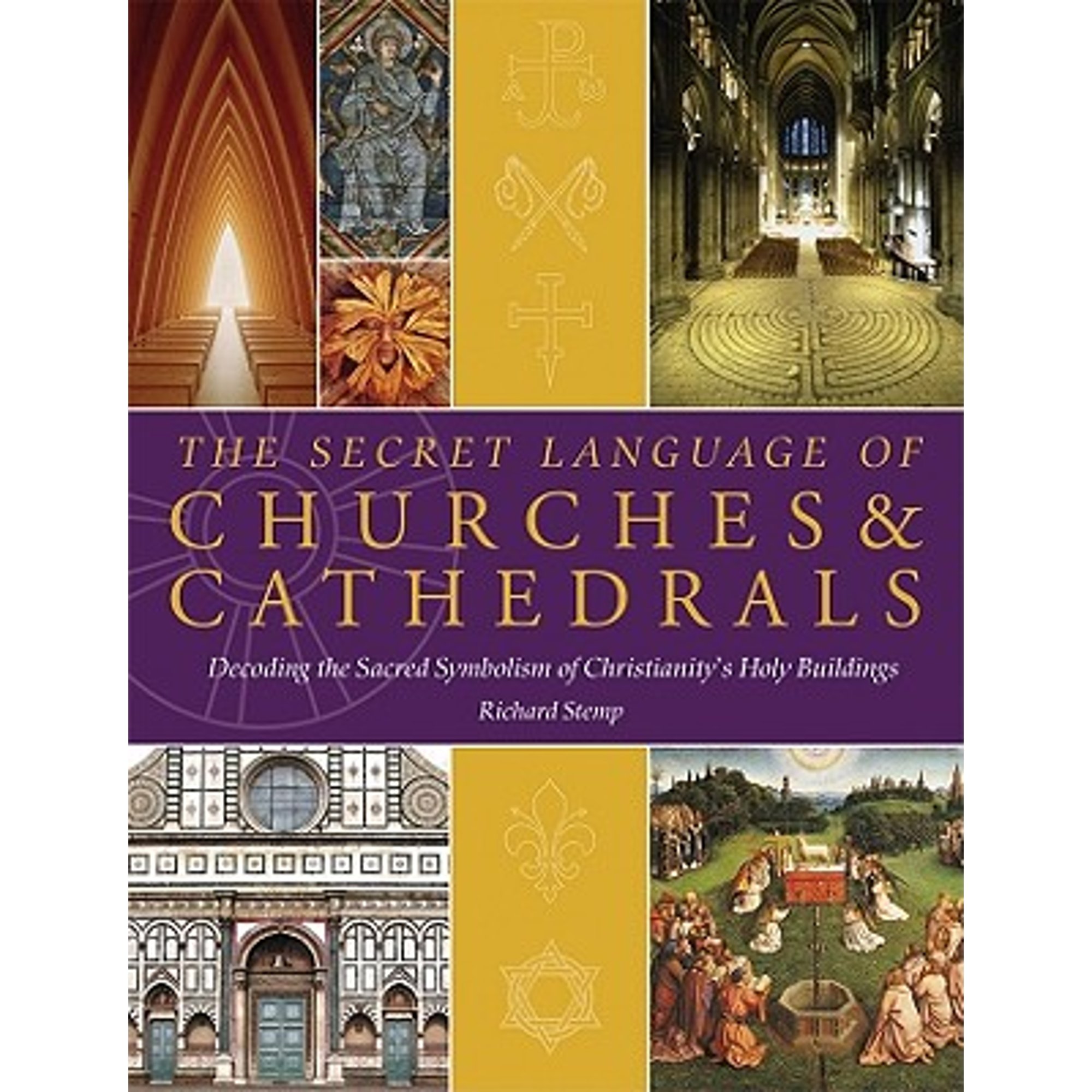 Pre-Owned The Secret Language of Churches & Cathedrals: Decoding the ...