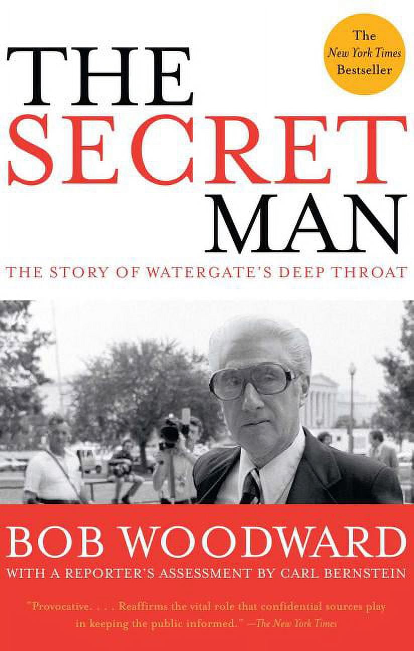 The Secret Man : The Story of Watergate's Deep Throat (Paperback ...