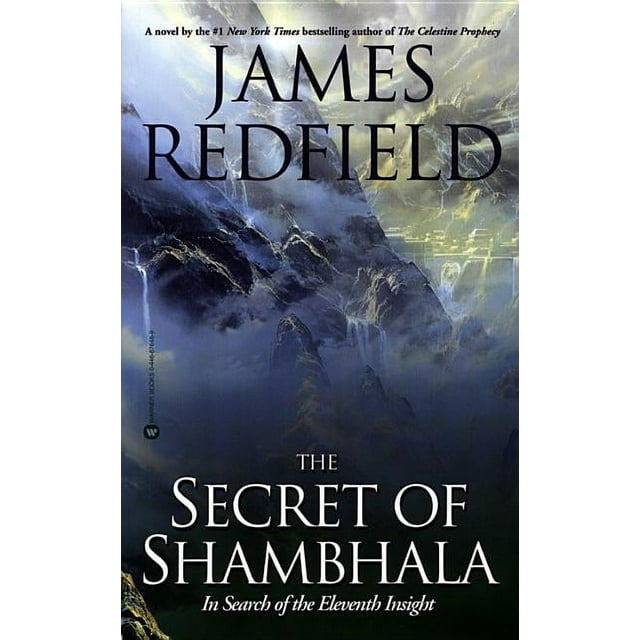The Secret of Shambhala: In Search of the Eleventh Insight, (Paperback) - Walmart.com