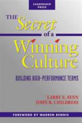 Pre-Owned The Secret of a Winning Culture Hardcover John R. Childress ...