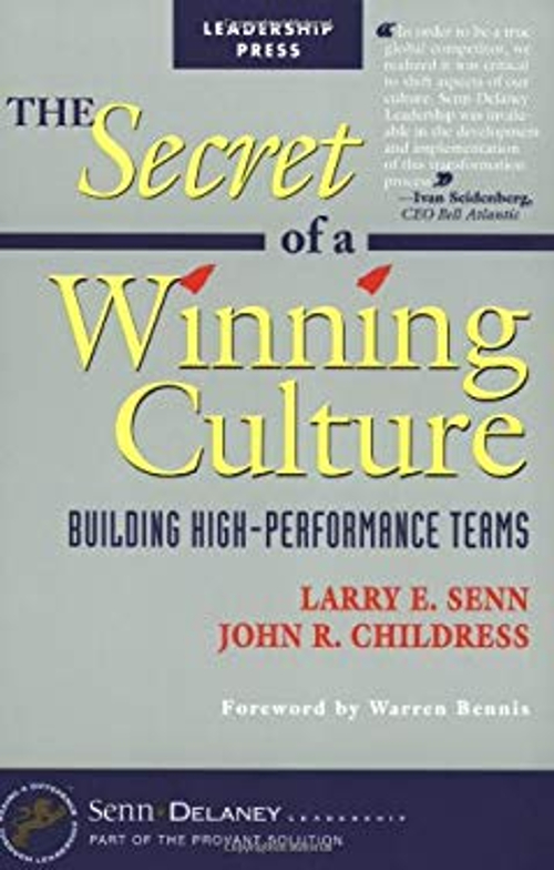 Pre-Owned The Secret of a Winning Culture: Building High Performance ...