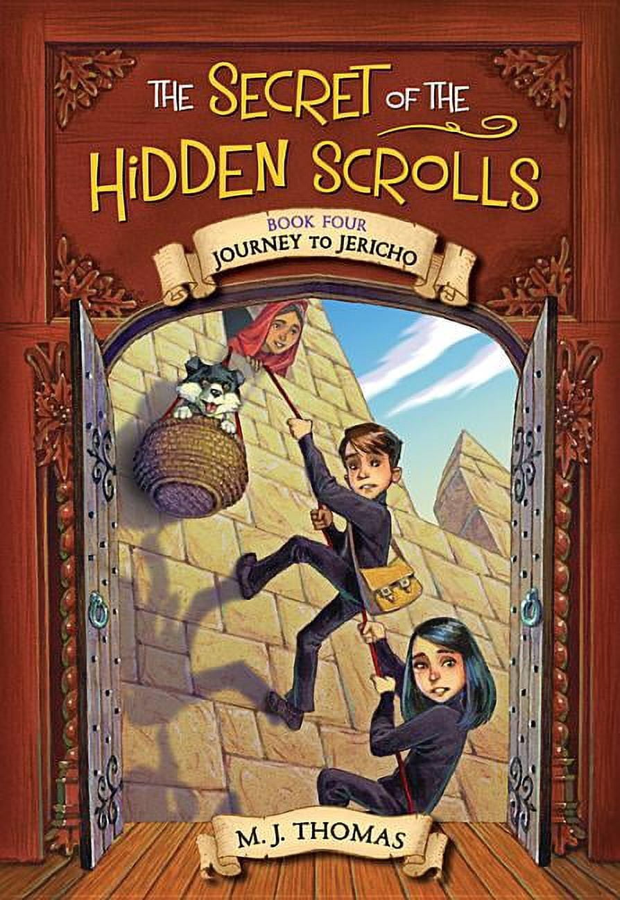 Secret of the Hidden Scrolls The Secret of the Hidden Scrolls: Journey ...