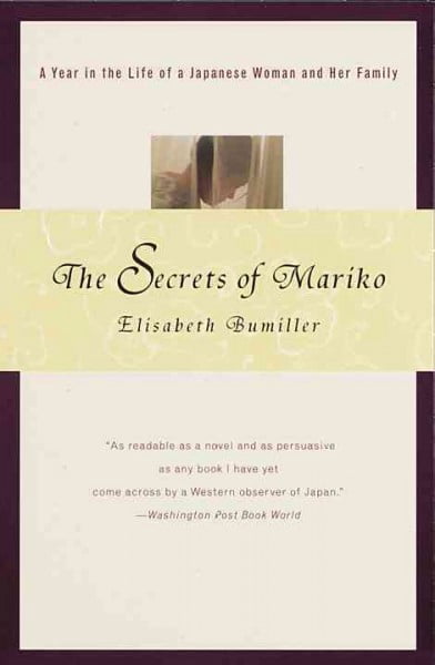 Pre-Owned The Secrets of Mariko: A Year in the Life a Japanese Woman ...