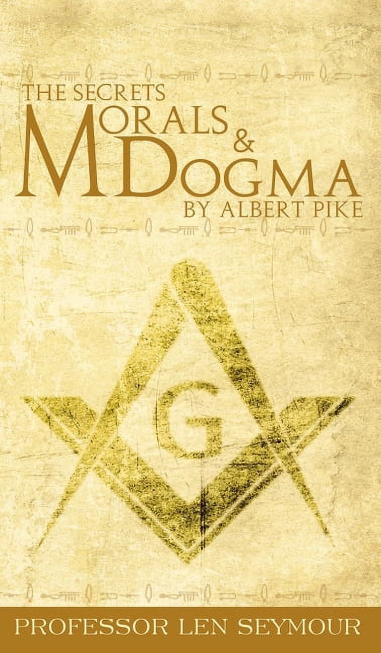 Morals And Dogma By Albert Pike