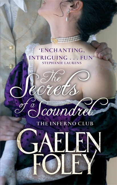 The Secrets of a Scoundrel: Number 7 in series (Inferno Club) - Walmart.com