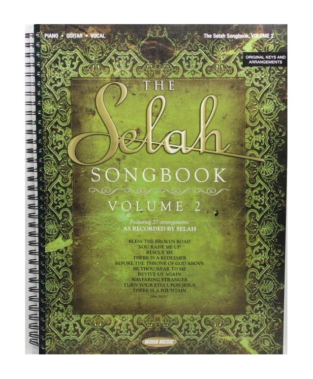 The Selah Songbook Volume 2 - NEW Sheet Music & Song Book Spiral Bound ...
