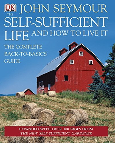 Pre-Owned The Self-Sufficient Life and How to Live It (Hardcover ...