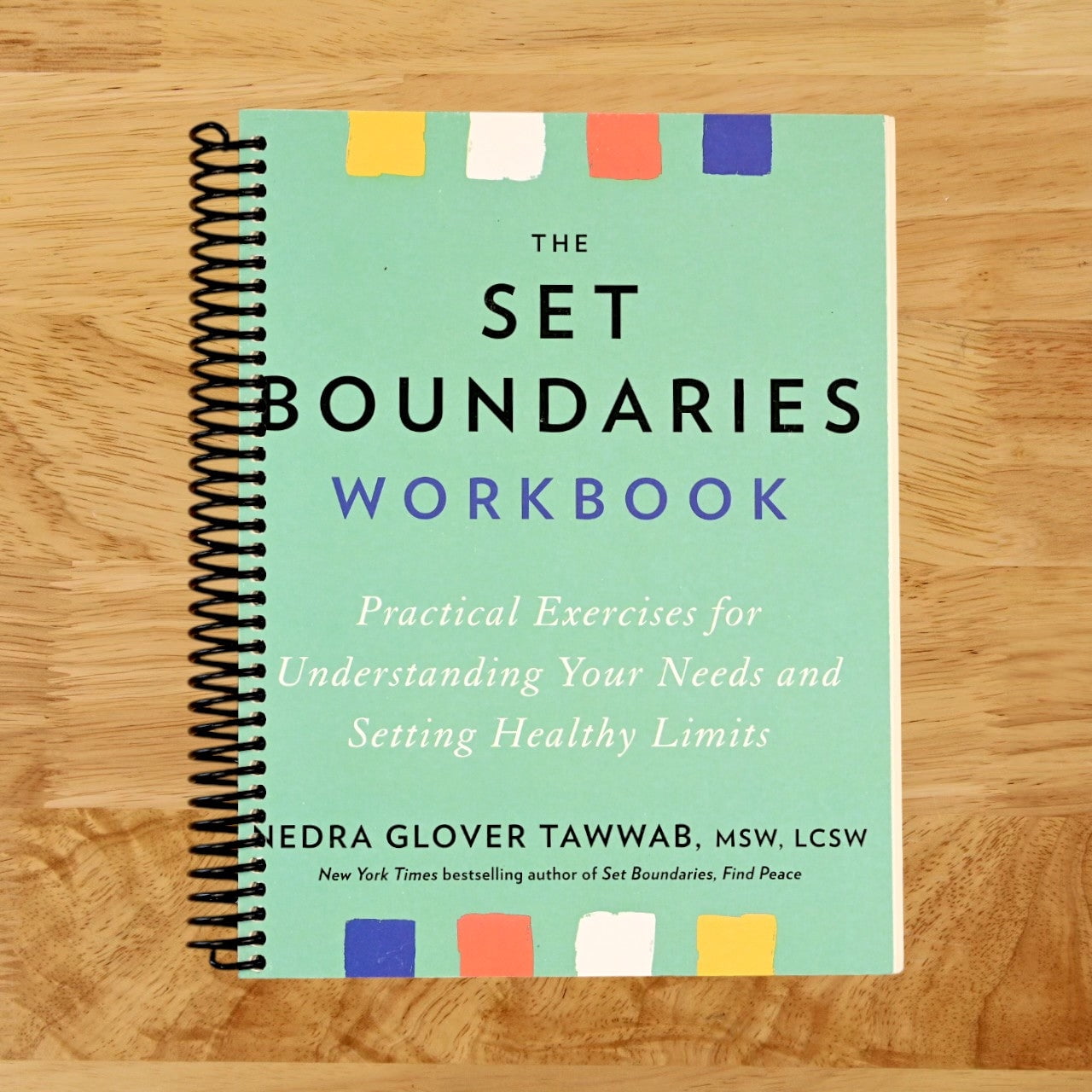 The Set Boundaries Workbook: Practical Exercises for Understanding Your ...