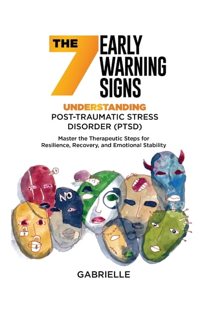 The Seven Early Warning signs: Master the Therapeutic Steps for ...