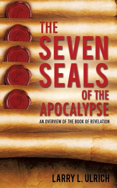 The Seven Seals of the Apocalypse (Paperback) - Walmart.com