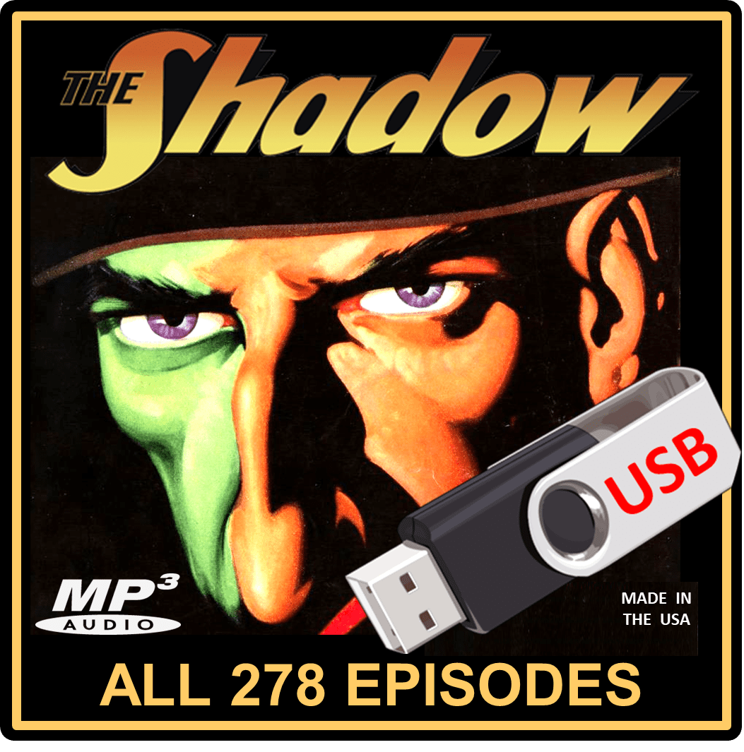 The Shadow: All Surviving 278 Old Time Radio Episodes in MP3 [USB Flash ...