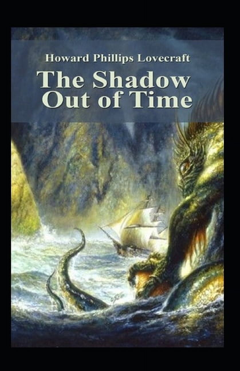 The Shadow Out of Time-Horror Classic(Annotated) (Paperback) - Walmart.com