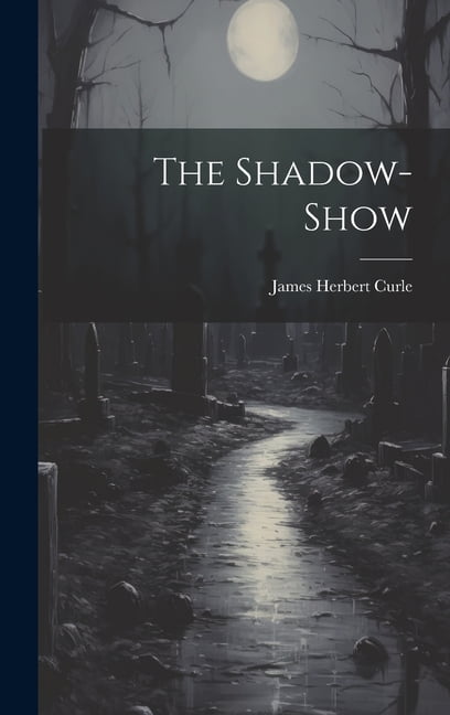 Shadows Show