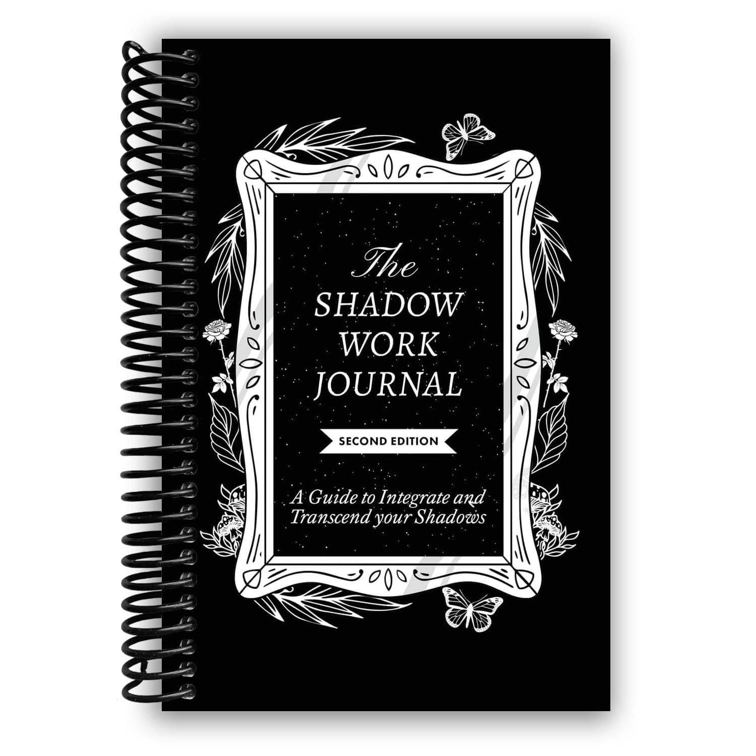 The Shadow Work Journal 2nd Edition: A Guide to Integrate and Transcend ...