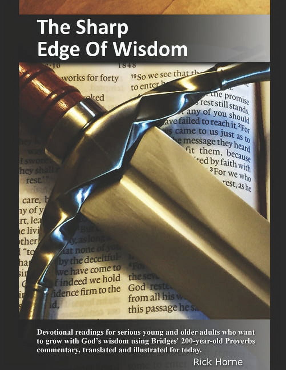 The Sharp Edge Of Wisdom: Devotional readings for serious young and ...