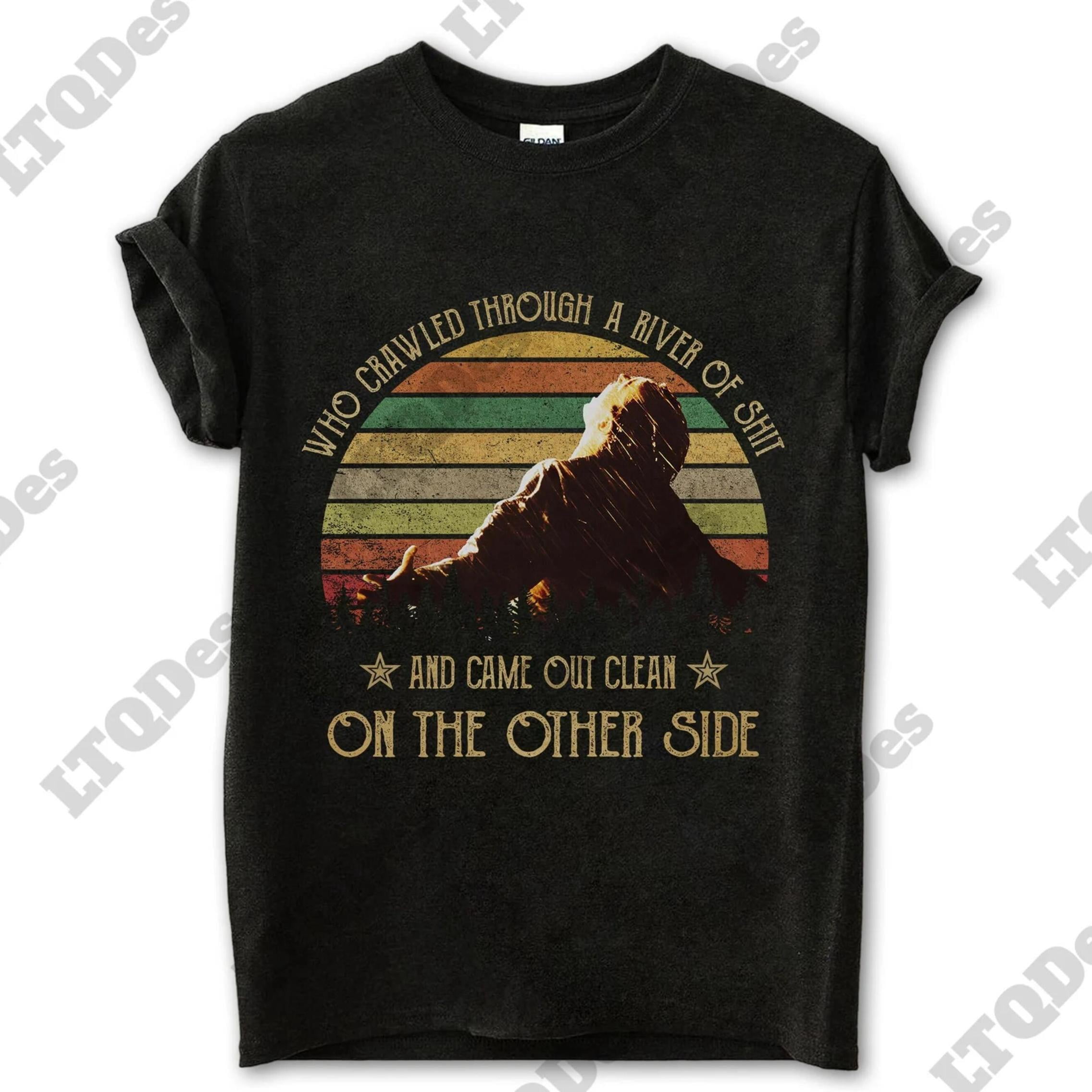 The Shawshank Redemption Shirt, Who Crawled Through A River Of Shit And ...