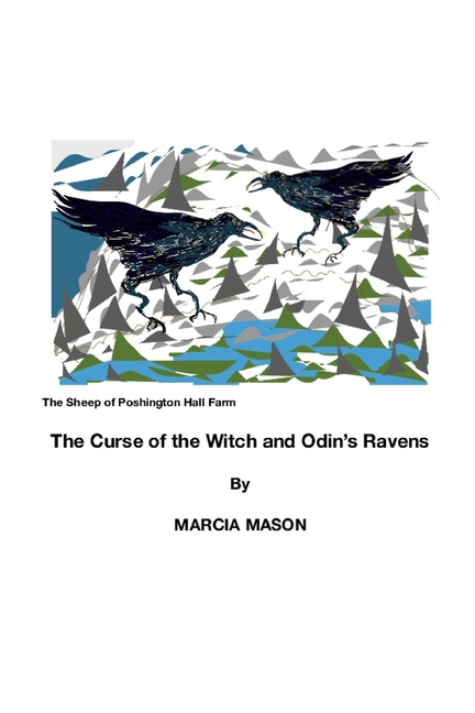 The Sheep of Poshington Hall Farm: The Curse of the Witch and Odin's ...
